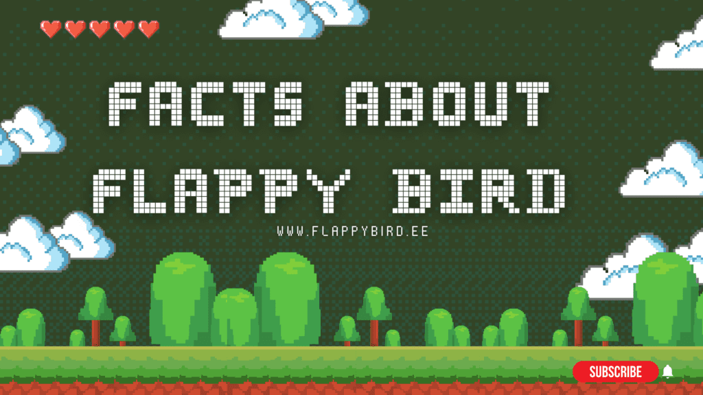 20 Facts about Flappy Bird - Play Unblocked & Free